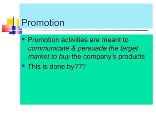 Marketing Mix Promotion