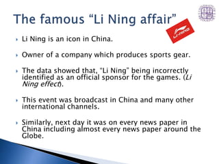 Ambush Marketing using example of Beijing Olympics (Li Ning effect ...