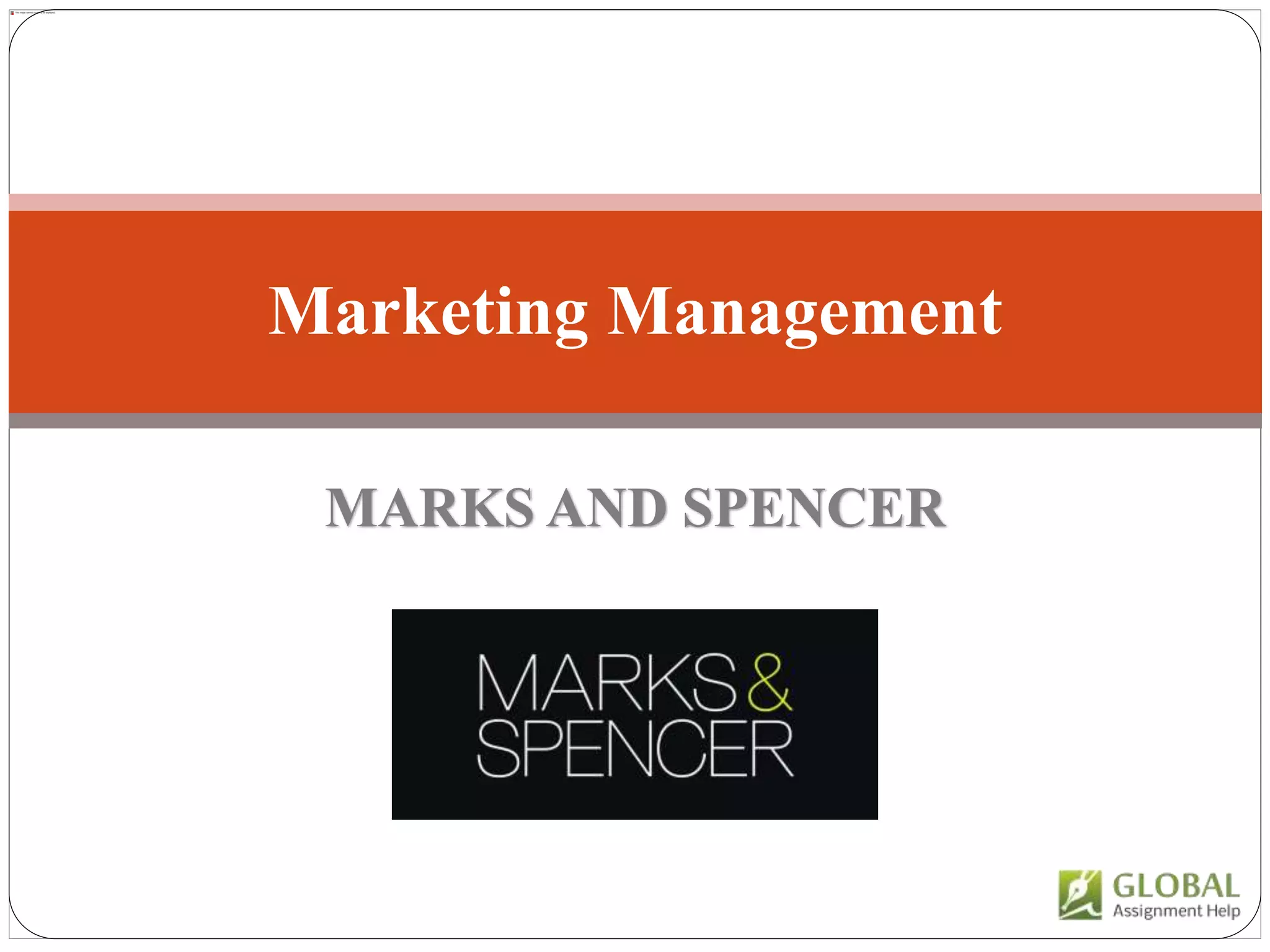 Presentation on Marketing Management of Marks and Spencer | PPTX