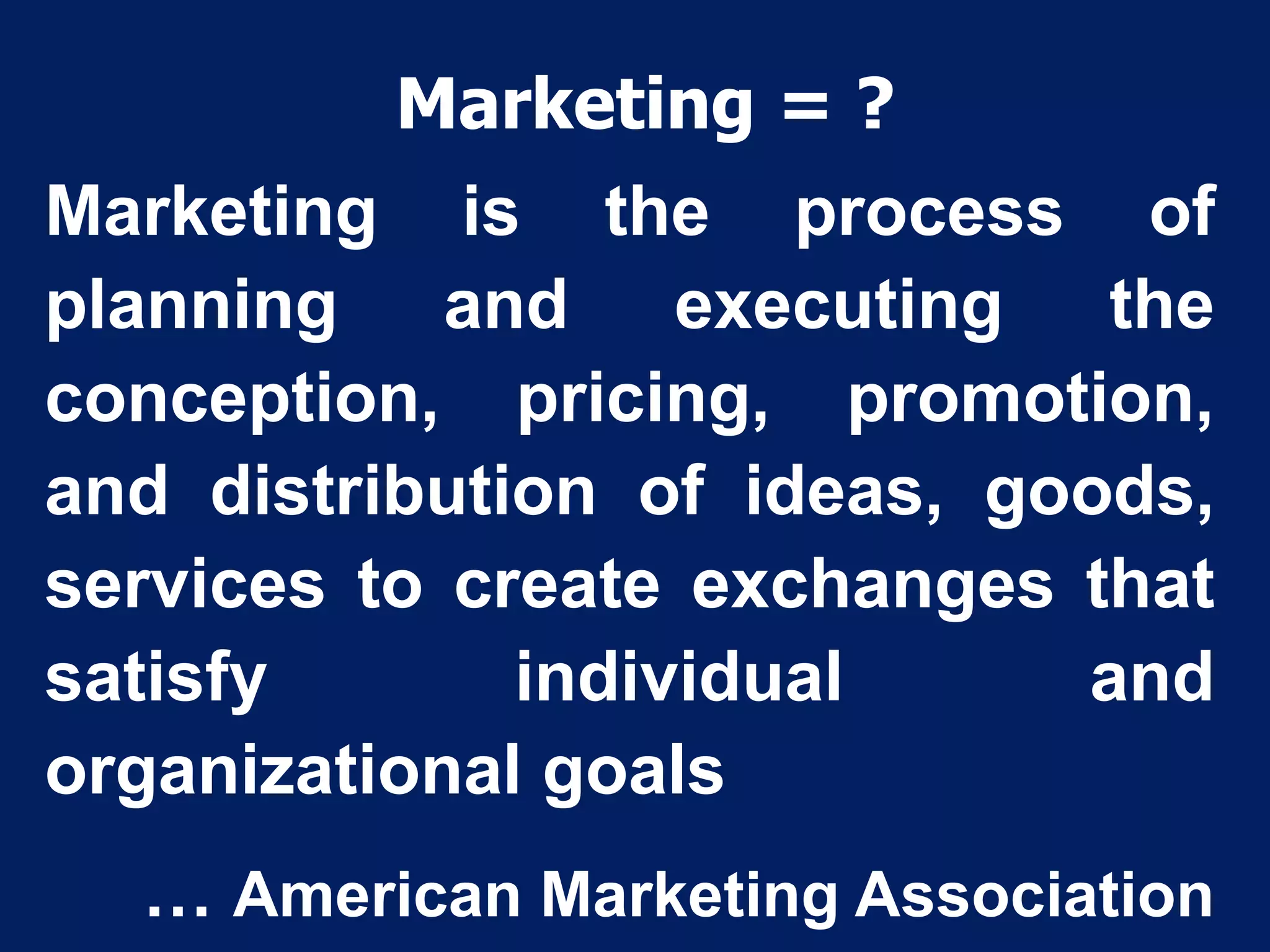 Marketing meaning, definition, scope | PPTX