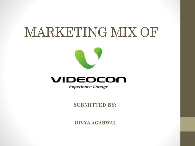 Marketing mix of videocon | PPT