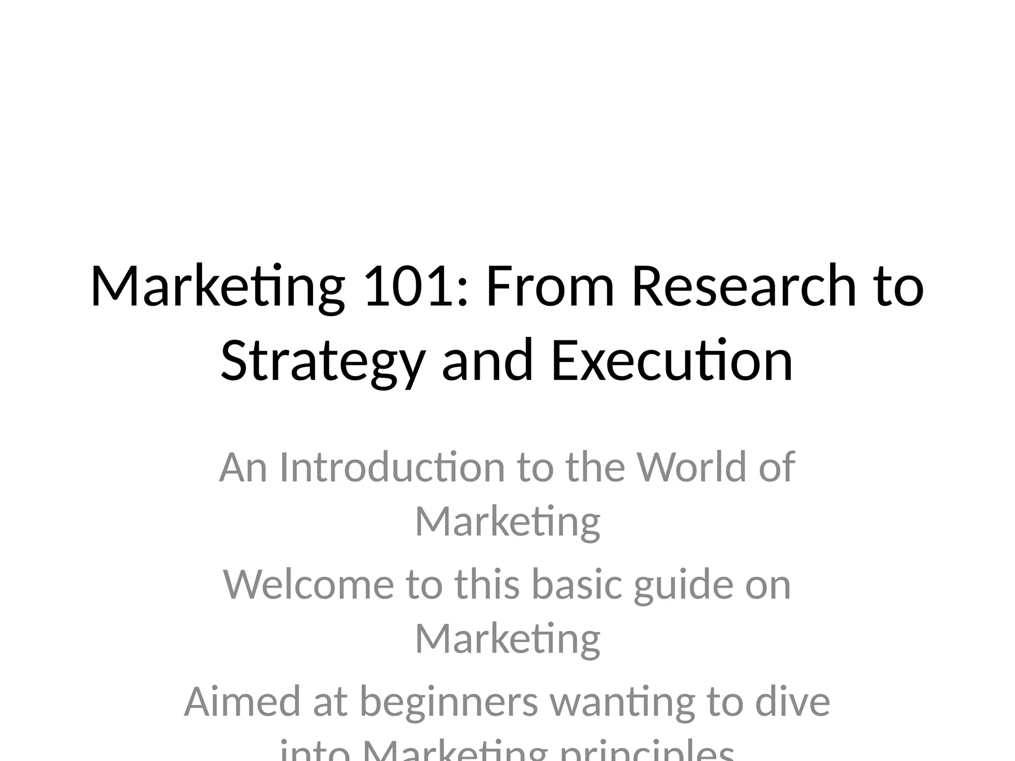 Marketing_101_Presentation.pptx An Introduction | PPTX