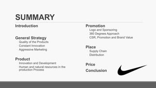 Nike - CSR Strategy and Marketing Mix | PPT