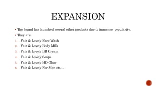 Marketing and Advertising strategy of Fair & Lovely | PPTX