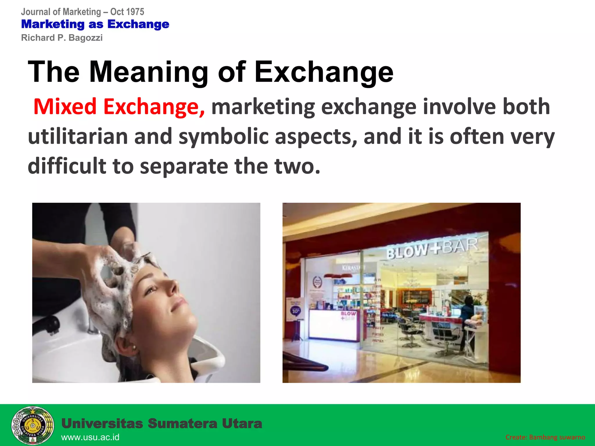 Marketing as exchange richard p. bagozzi, 1975 | PPTX
