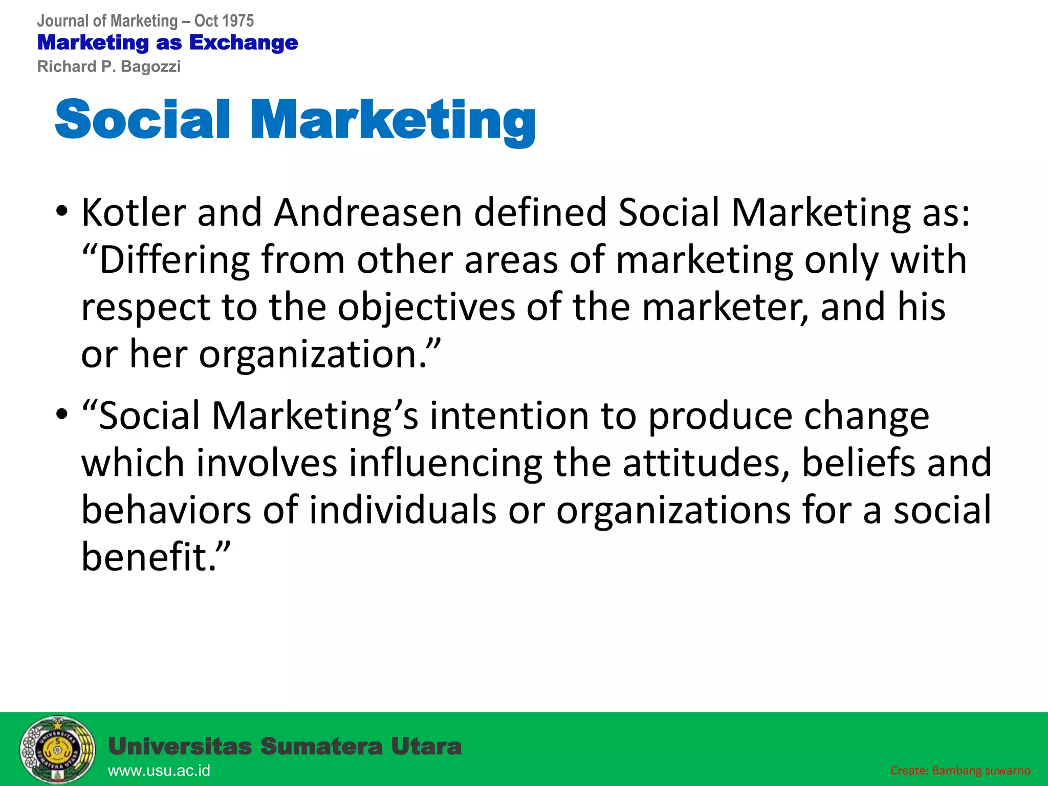 Marketing as exchange richard p. bagozzi, 1975 | PPTX
