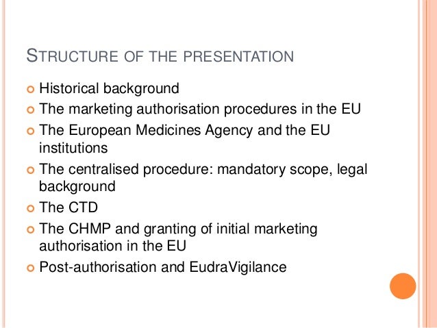 Marketing Authorisations In The Eu The Centralised Procedure
