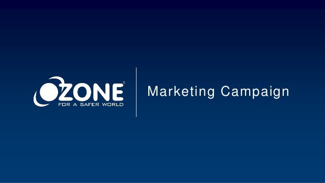 Ozone Marketing Campaign | PPT
