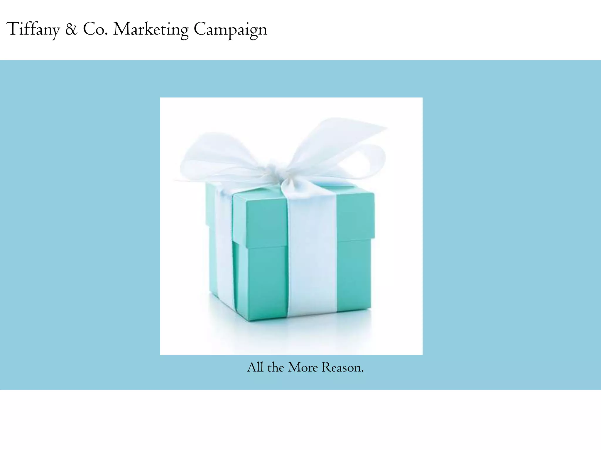 Integrated Marketing Communications Project - Tiffany & Co. | PPTX