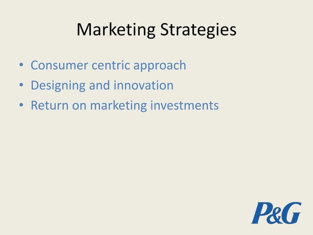 Procter & Gamble: Marketing Capabilities Case Study | PPT