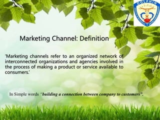 Marketing Channel explanation basics.pptx