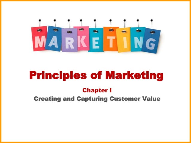 Marketing Principles - Chapter 1 | PDF