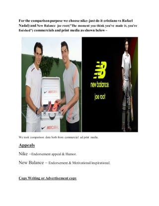 The comparison between two advertisement of same products two different ...