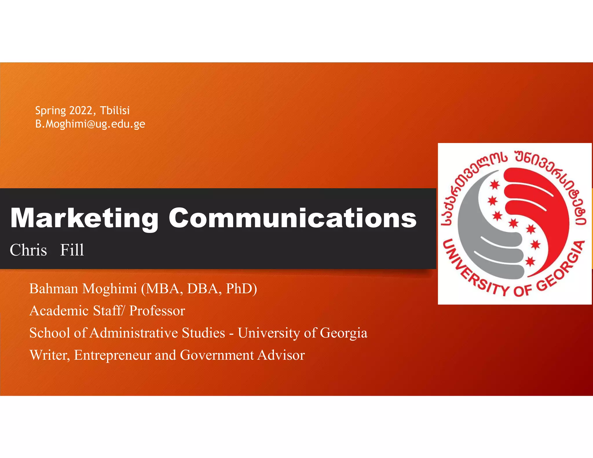 Marketing Communications Bahman Moghimi University of Georgia CH-01.pdf
