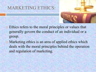 Marketing ethics | PPTX