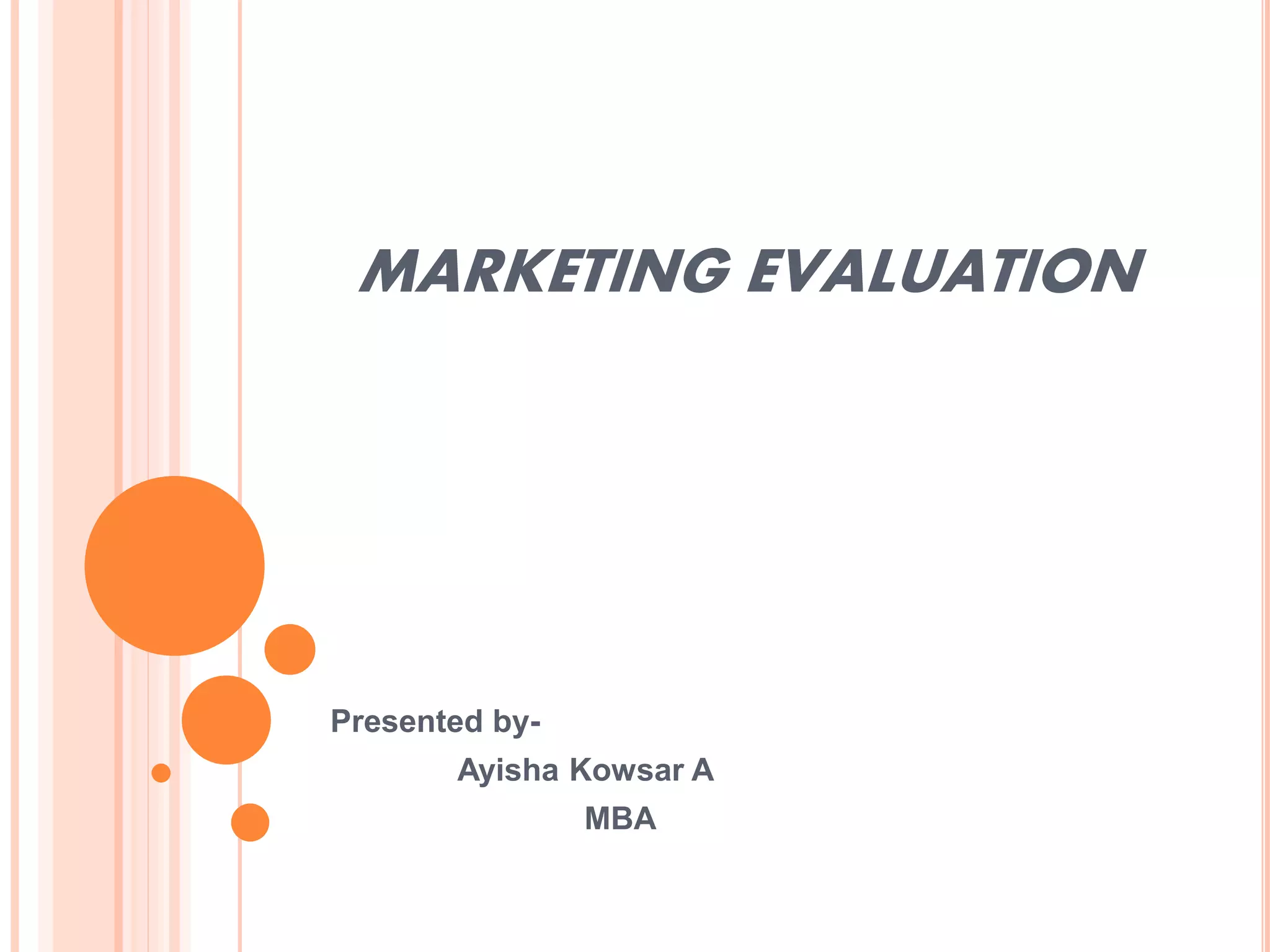 Marketing evaluation | PPTX