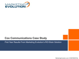 Marketing Evolution | Cox Communications Case Study | PPT