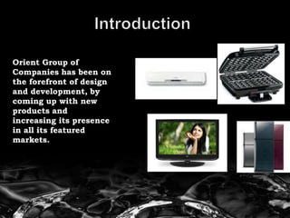 Presentation on ORIENT company | PPTX