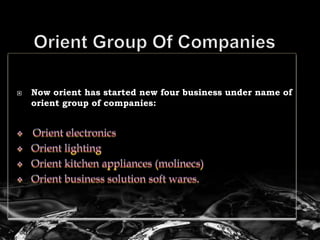 Presentation on ORIENT company | PPTX