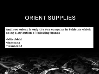 Presentation on ORIENT company | PPTX