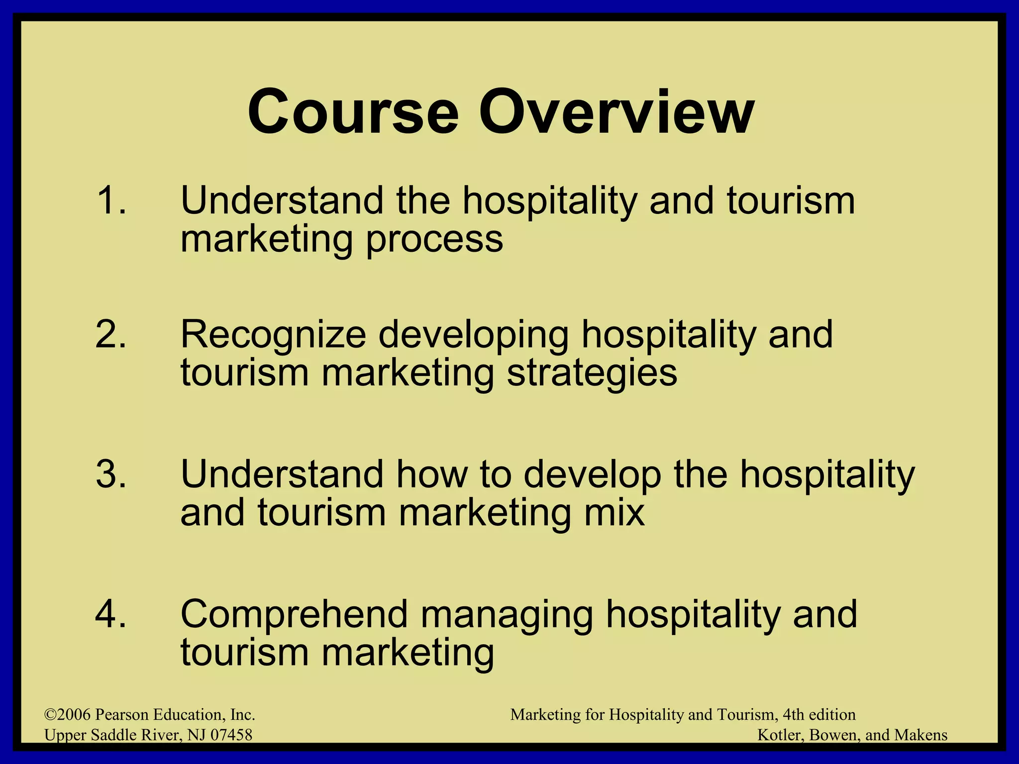 Chapter Marketing for Hospitality and Tourism Introduction | PPT