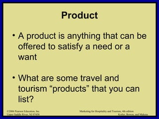 Chapter Marketing for Hospitality and Tourism Introduction | PPT