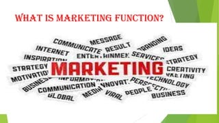 Marketing function | PPTX