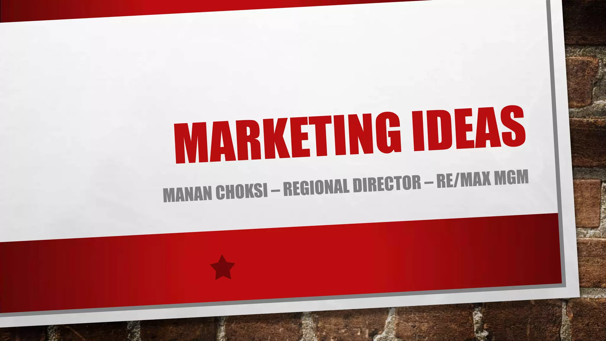Marketing Ideas for Real Estate Brokers | PPTX