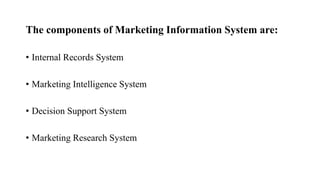 Marketing information system | PPTX