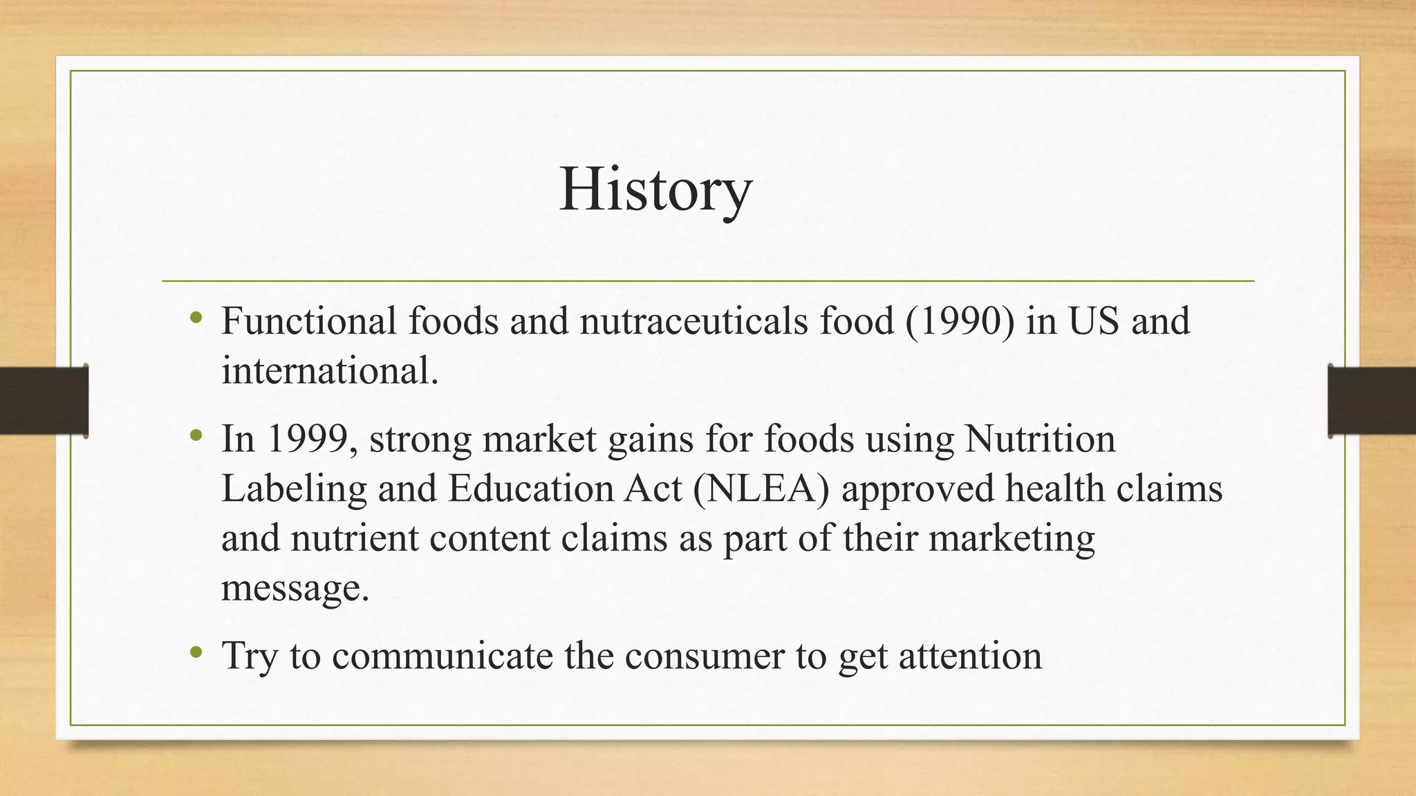 Marketing issues for functional foods and nutraceuticals foods | PPTX