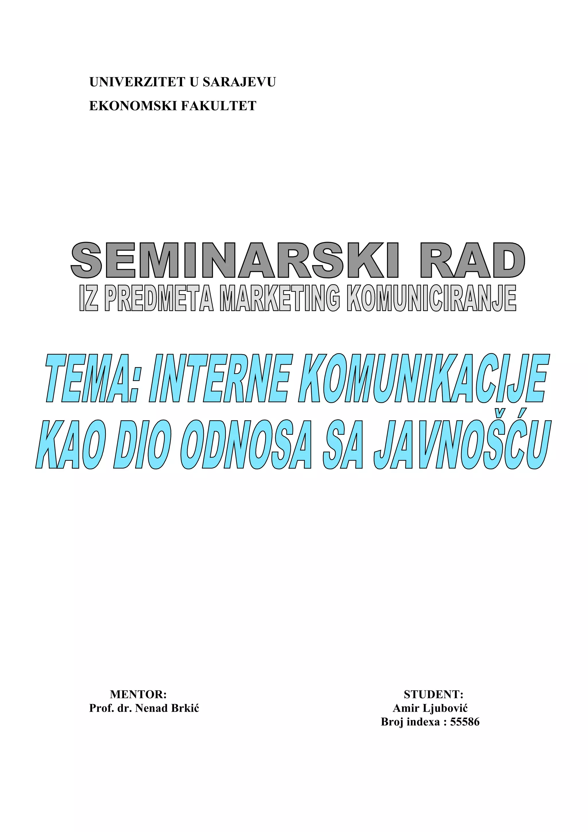 Marketing komuniciranja interne komunikacije kako deo odnosa sa ...