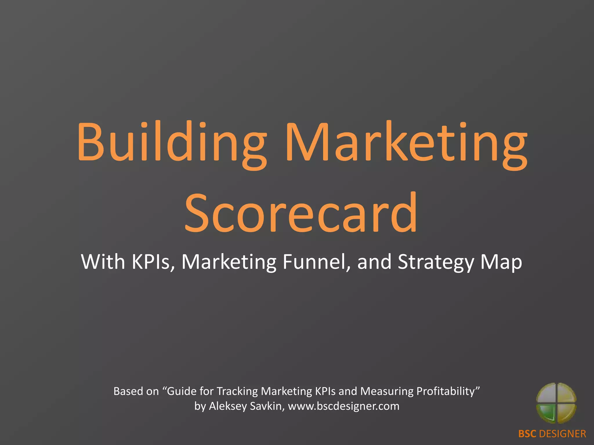 Marketing Scorecard with KPIs, Marketing Funnel, and Strategy Map | PPTX