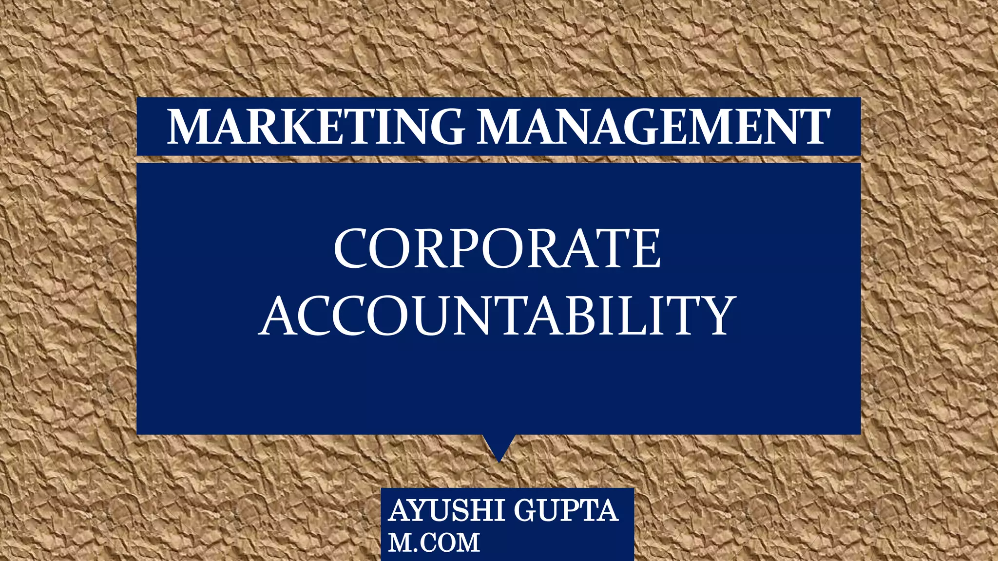 Marketing management corporate accountability | PPTX
