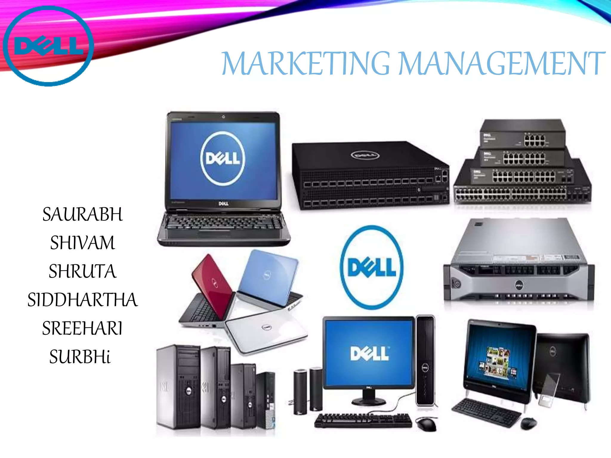 Dell marketing analysis | PPT