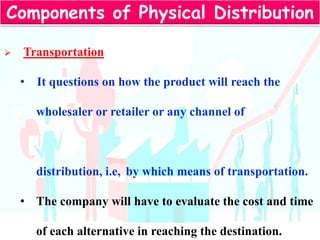 Marketing mgt physical distr | PPTX | Logistics | Business