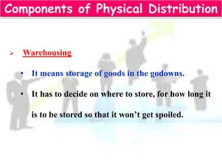 Marketing mgt physical distr | PPTX | Logistics | Business