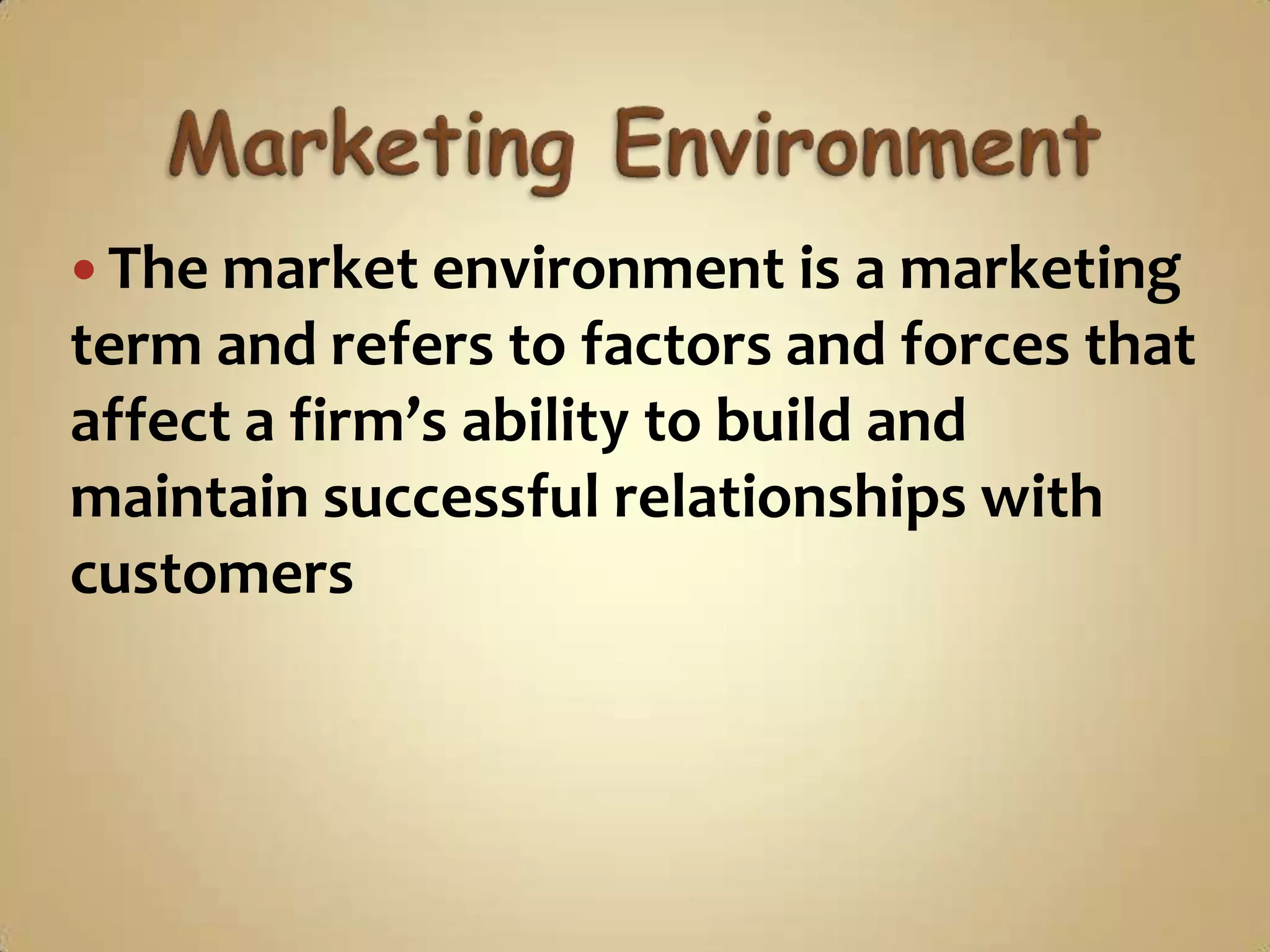 Marketing micro environment | PPTX | Business | Business and Finance