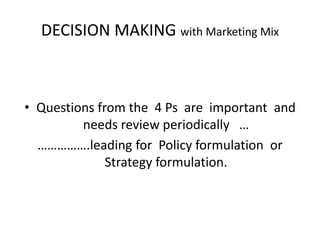 Marketing mix 1 - intro- uplod to slide share | PPTX