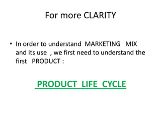 Marketing mix 1 - intro- uplod to slide share | PPTX