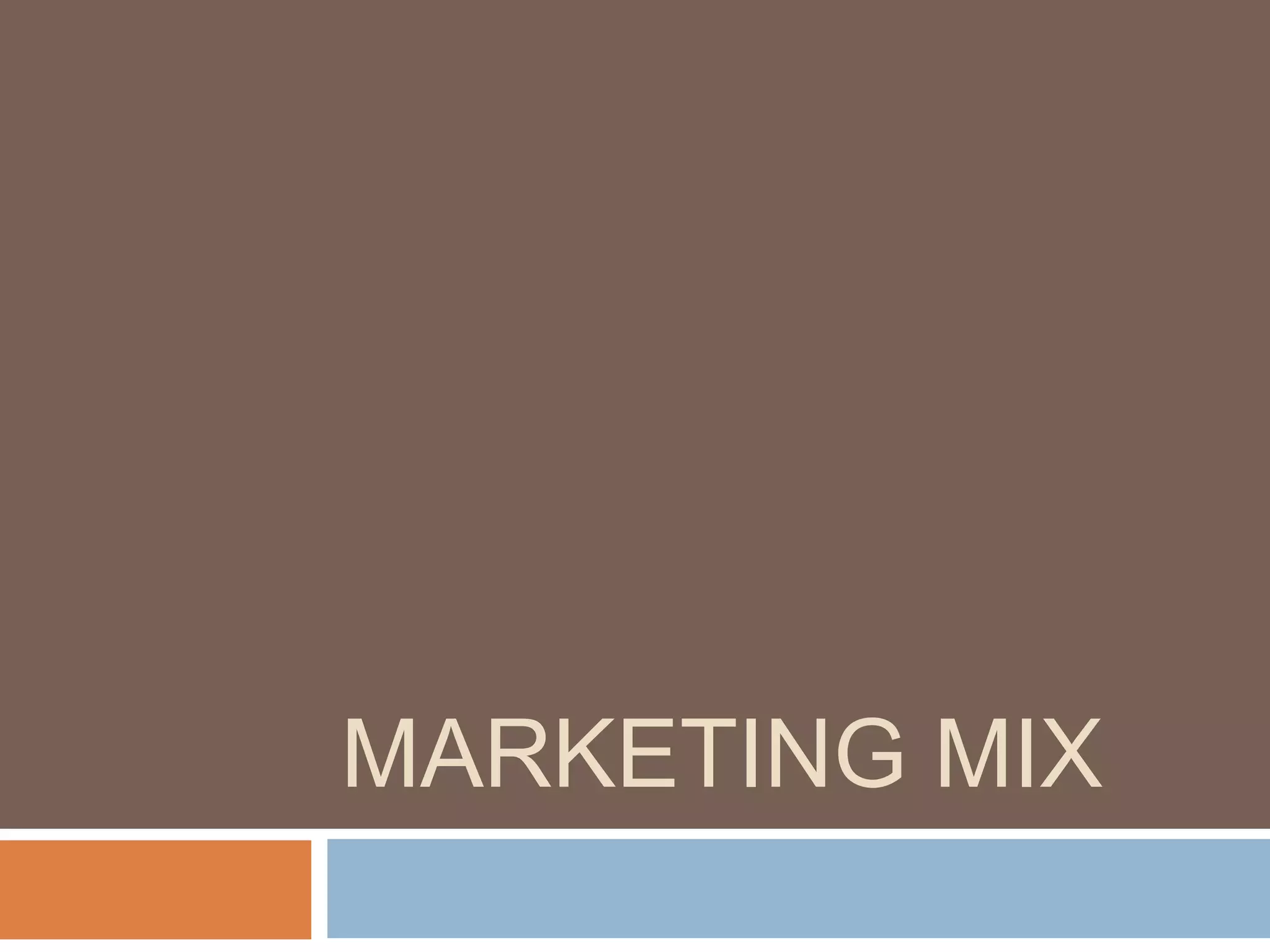 Marketing mix | PPT
