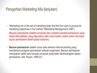 Marketing Mix Bauran Pemasaran dan Entitas Pemasaran | PPT