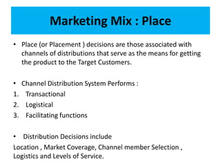 Marketing Mix-Place Decisions | PPTX