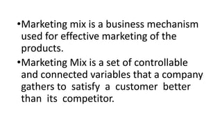 MARKETING MIX 7 P’s of Marketing.pptx