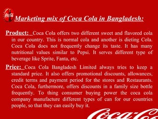 Marketing Mix of Coca Cola Bangladesh Ltd | PPT