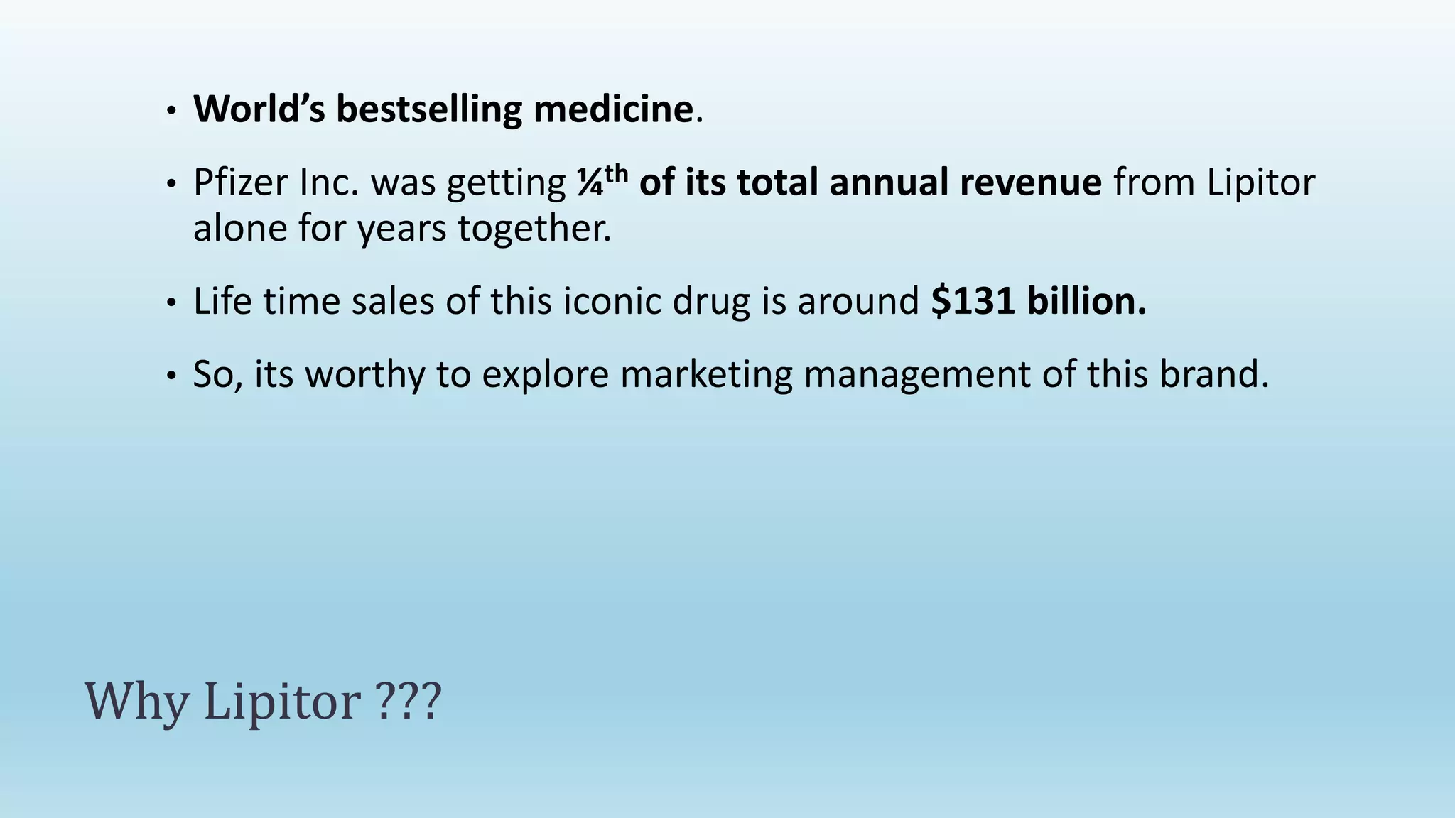 Marketing Mix, PLC, SWOT Analysis - LIPITOR | PPT