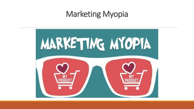 Marketing Myopia.pptx