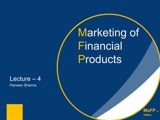 Marketing of financial products Marketing Mix - Product and Product Mix ...