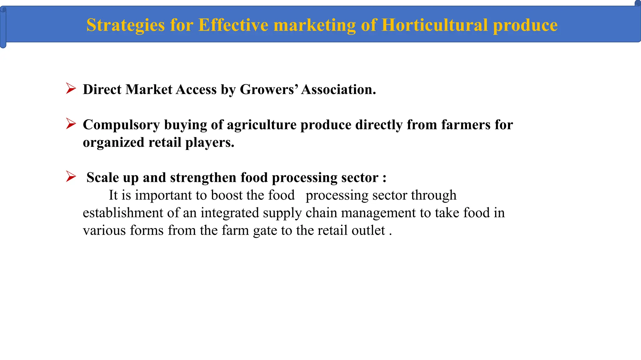 Marketing of horticulture produce status,prospect and challenges.pptx