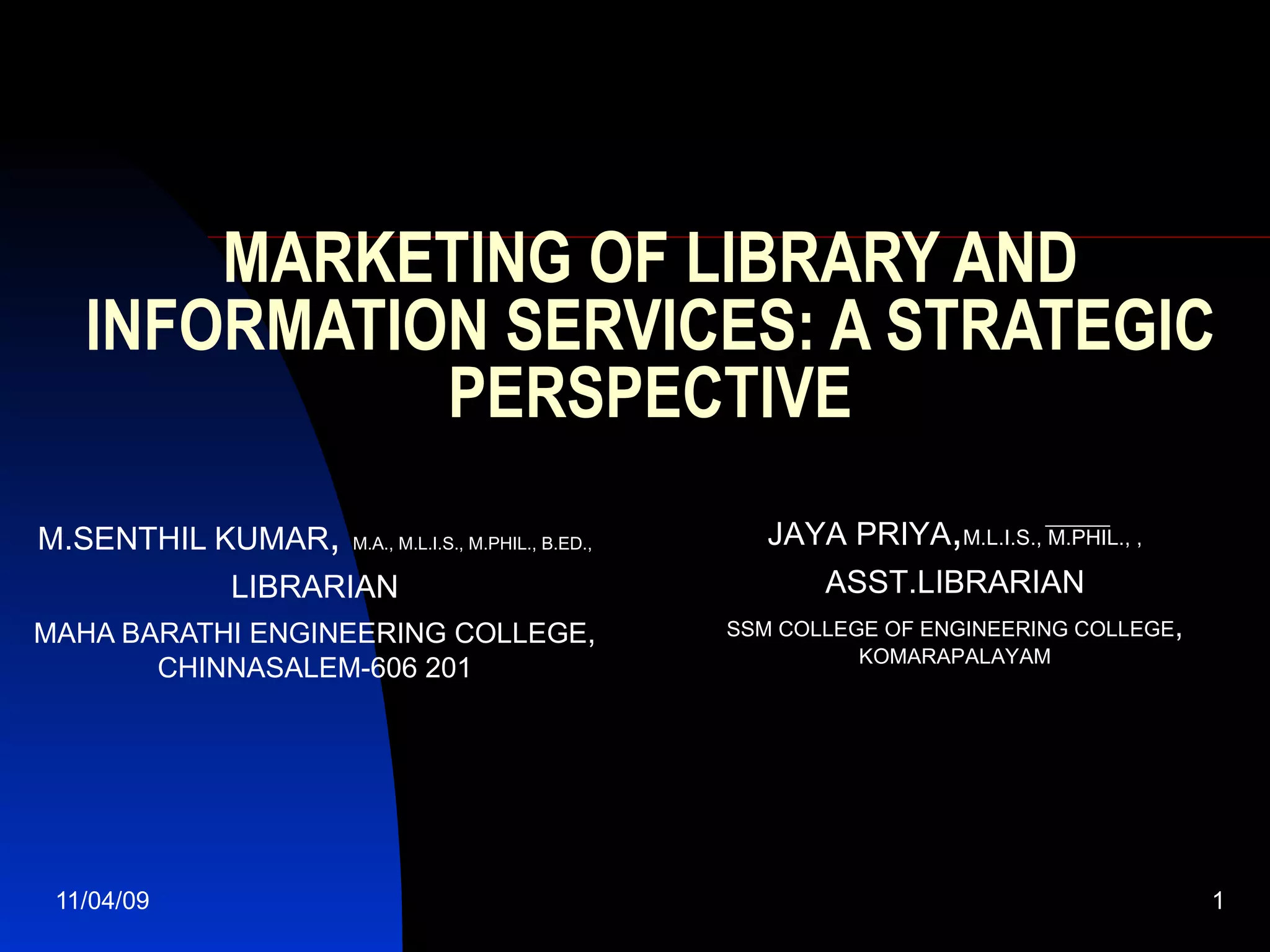 Marketing Of Library And Information Services | PPT