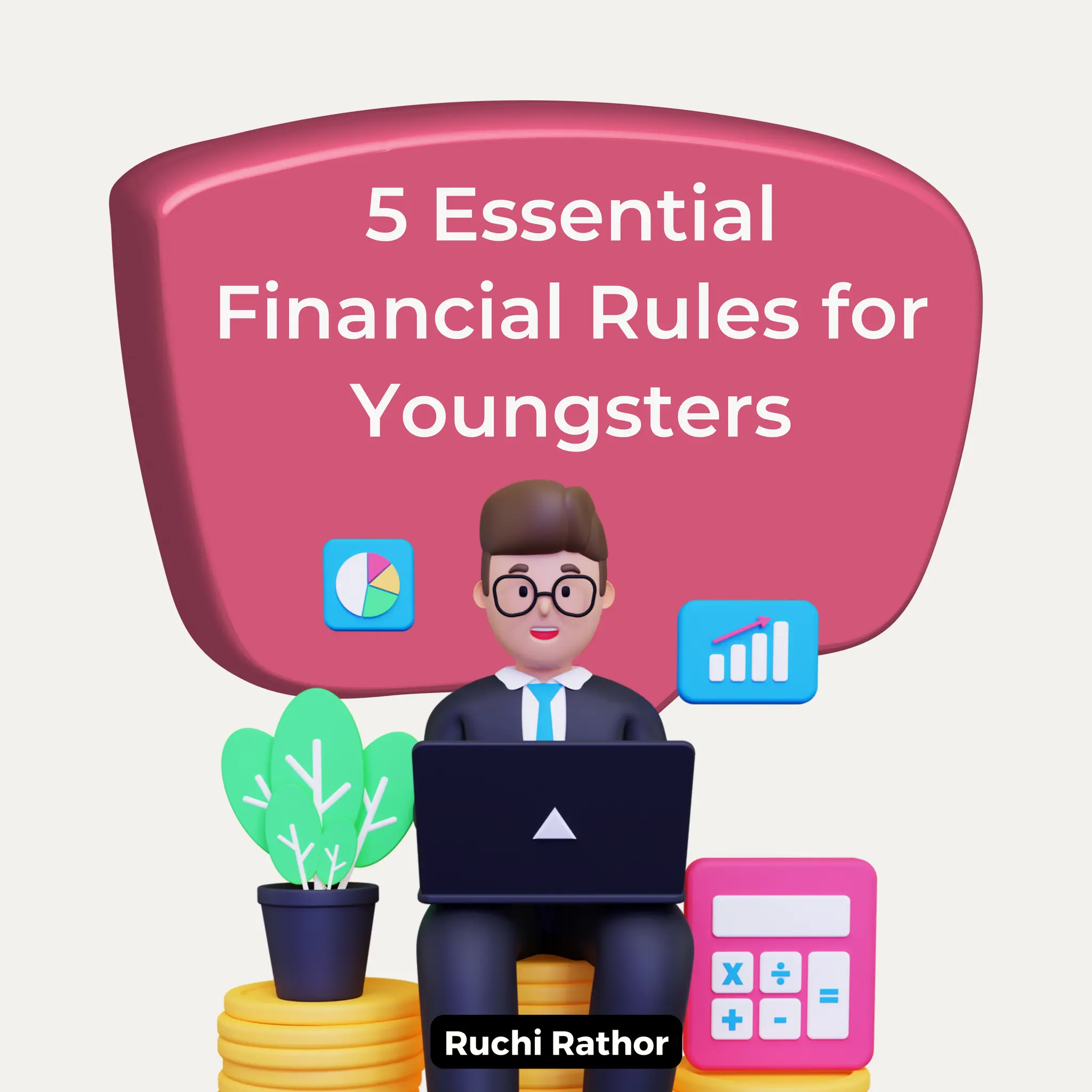 The Top 5 Financial Rules for Youngsters | PDF